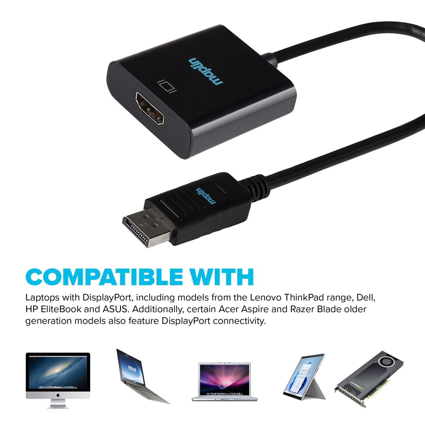 Maplin Premium DisplayPort to HDMI Adapter - Black | Cables & Adapters | Maplin Electronics